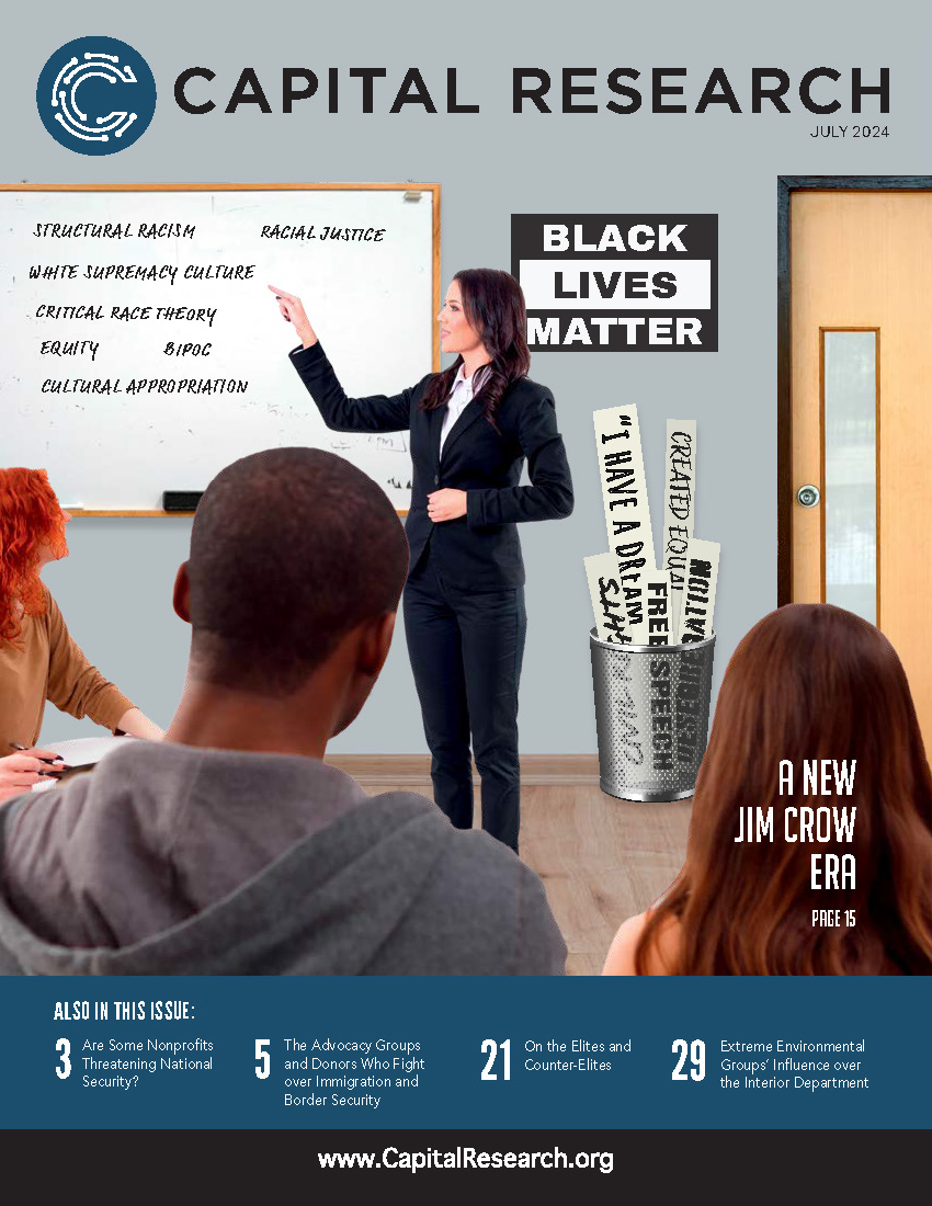 Capital Research, July 2024 -Capital Research Center