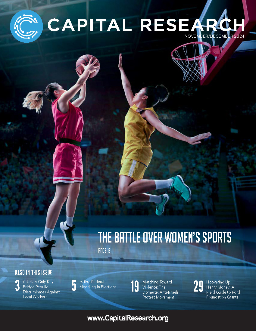 Capital Research, November/December 2024 -Capital Research Center