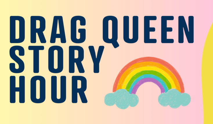 The Battle over Drag Queen Story Hour -Capital Research Center